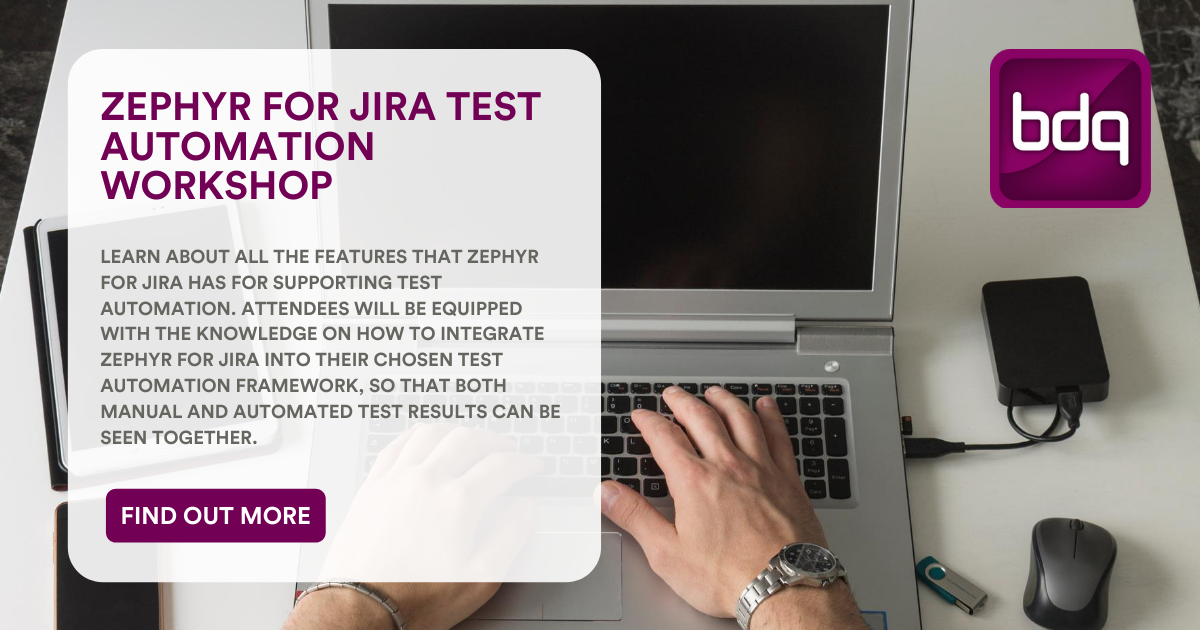 Zephyr for Jira Test Automation Workshop l BDQ Zephyr for Jira Test Automation Workshop l BDQ